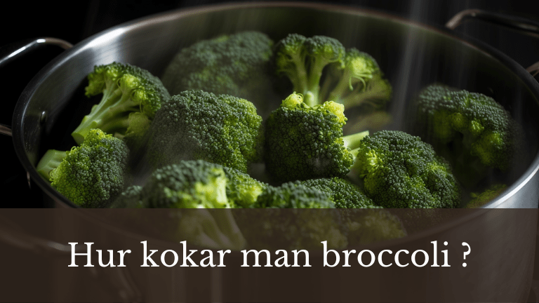 Enkelt sätt att koka broccoli perfekt - Steg för steg guide